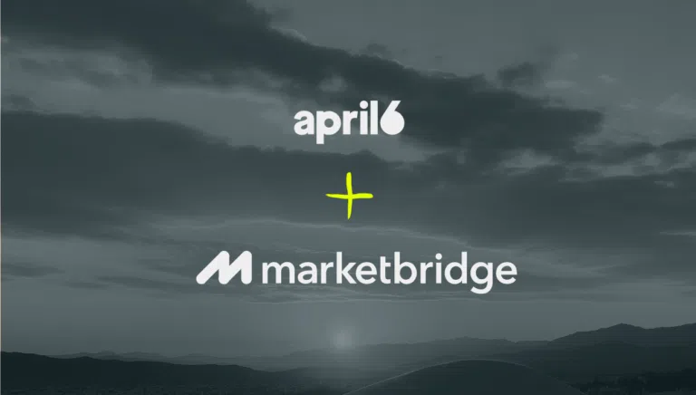 April Six In EMEA And US Acquired By MarketBridge | April Six